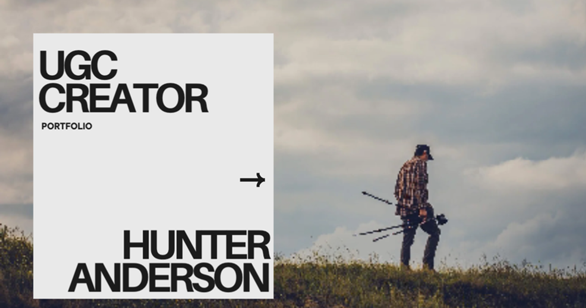 Hunter Anderson UGC